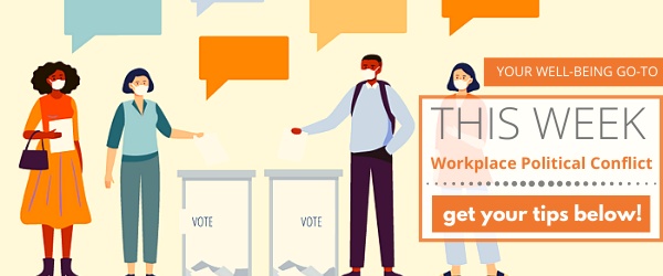 3 Tips to Prevent Workplace Political Conflict