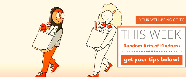 4 Ways to Spread Kindness at Work & In Life